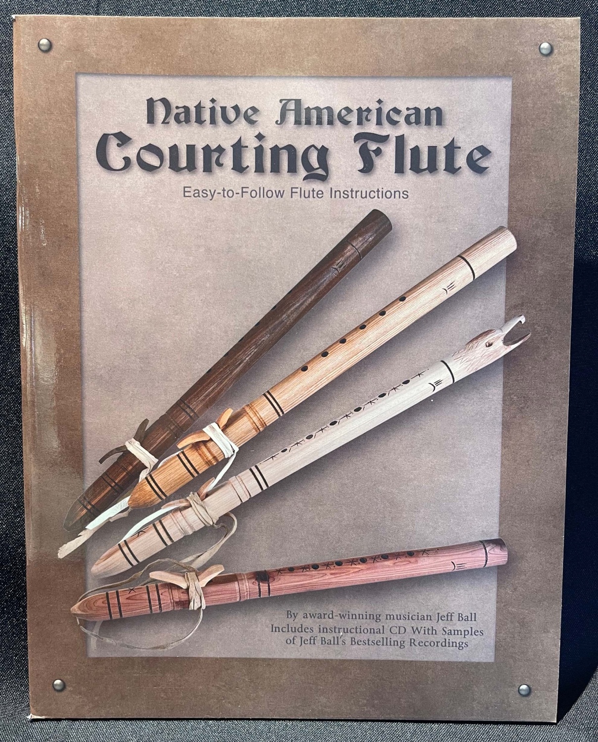 Native American Courting Flute: Easy-To-Follow Flute Instructions ...