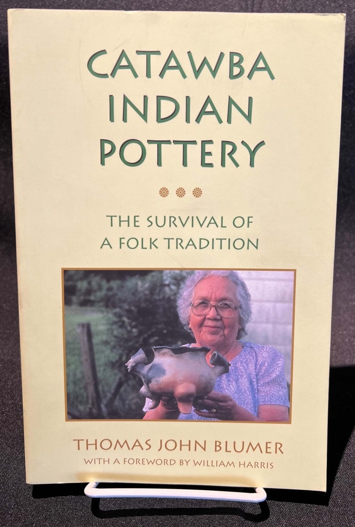 Catawba Indian Pottery: The Survival of a Folk Tradition – Cahokia ...